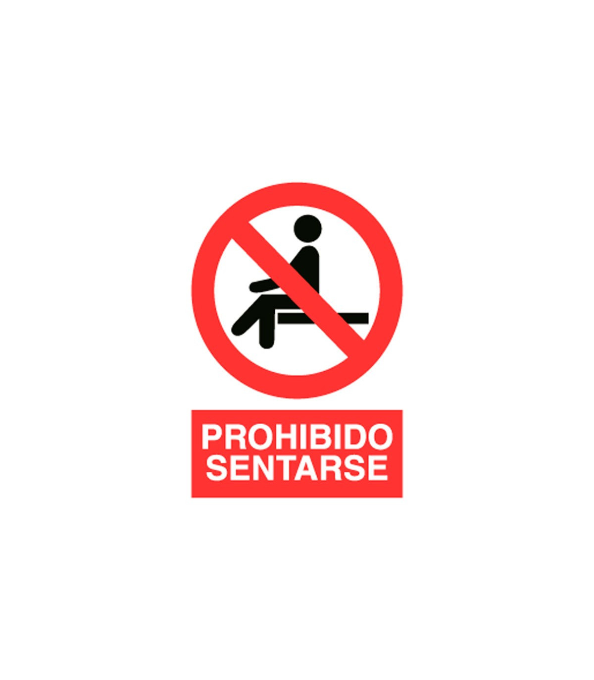 Signo proibido de sentar (texto e pictograma)