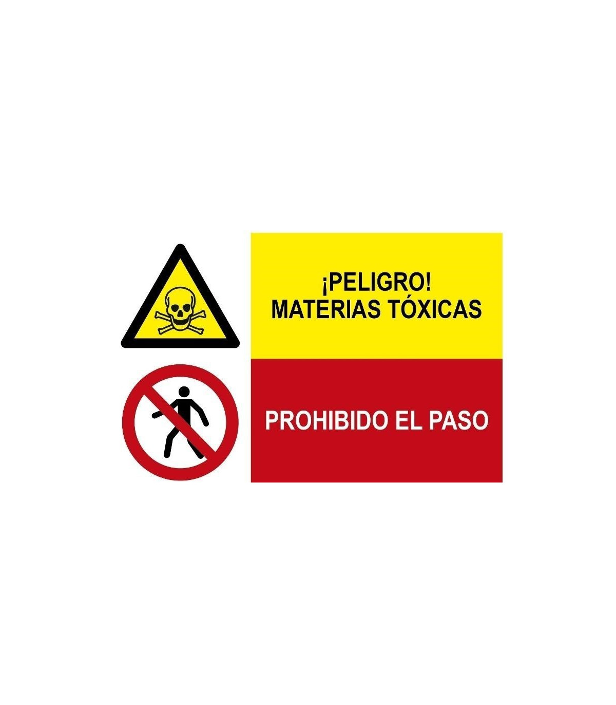Industrial signal DANGERS TOXIC MATERS, PROHIBITED STEKE STEKE