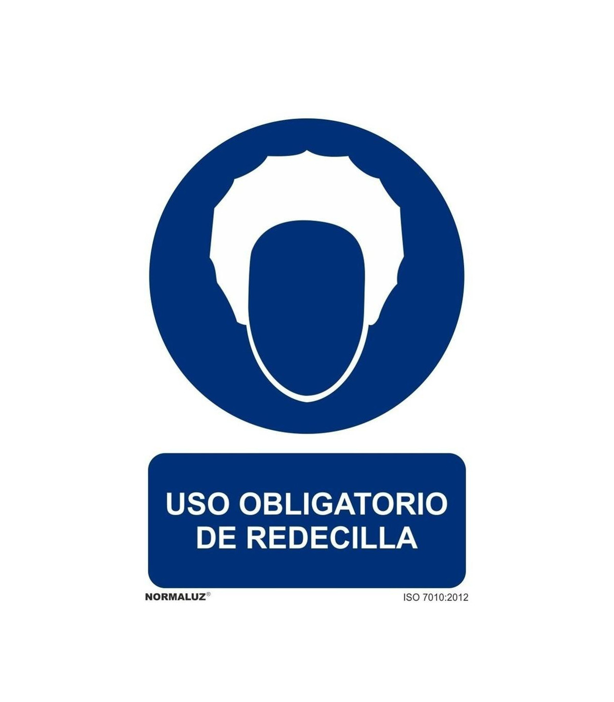 Señal que indica Uso Obligatorio de Redecilla, con tintas UV SEKURECO ...